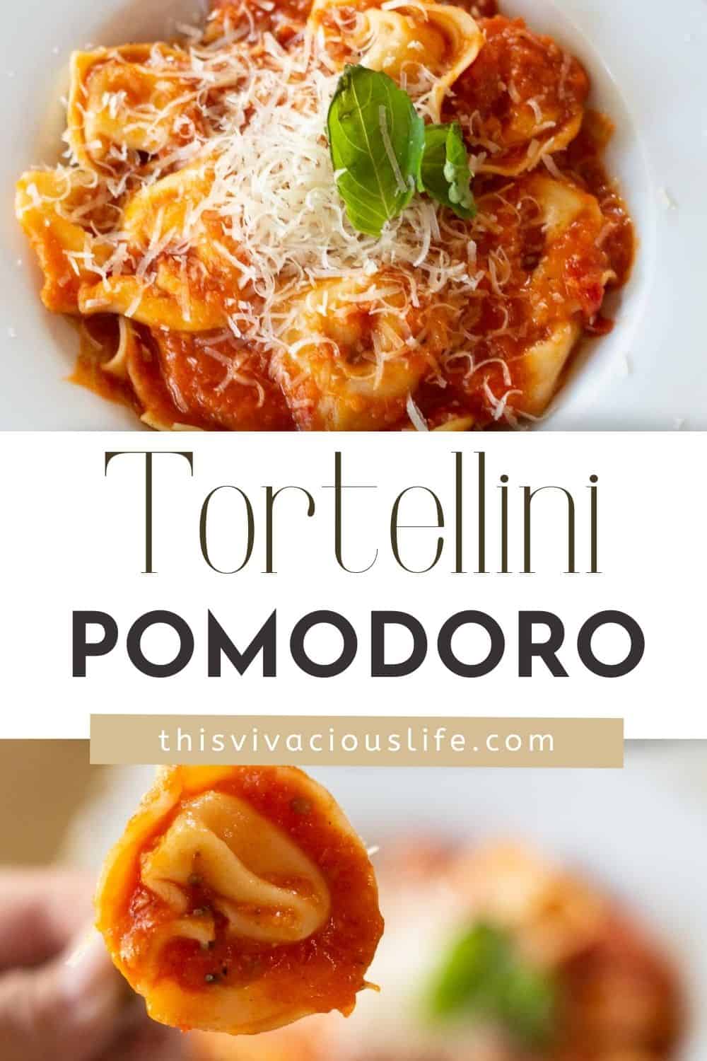 Tortellini Pomodoro - This Vivacious Life