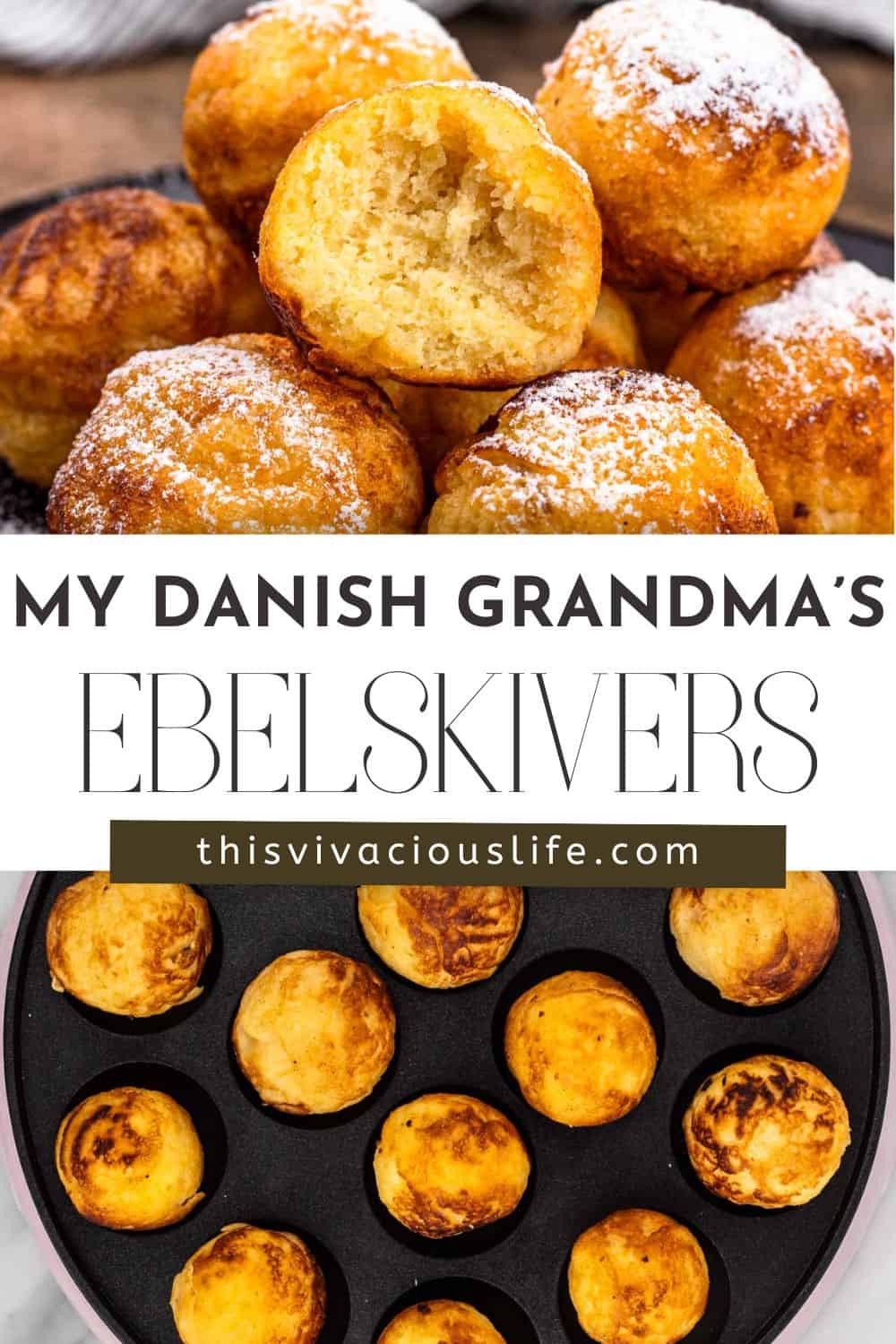 Authentic Ebelskiver Recipe (from my Danish grandmother...)